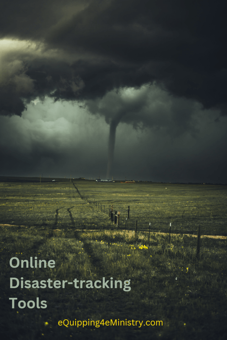 Online Disaster-tracking Tools – eQuipping for eMinistry